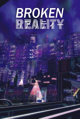 Grid for Broken Reality by pizzadoggo - SteamGridDB