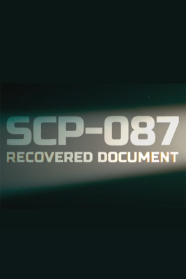 Grid for SCP-087: Recovered document by YMCrank - SteamGridDB