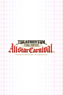 Theatrhythm Final Fantasy: All-Star Carnival - SteamGridDB