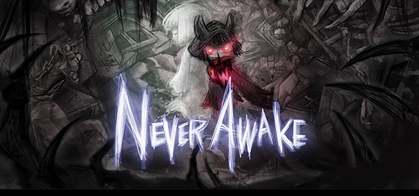 Grid for NeverAwake by MassiveGoods - SteamGridDB