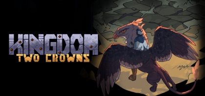 Grid for Kingdom Two Crowns by Yamstreed - SteamGridDB