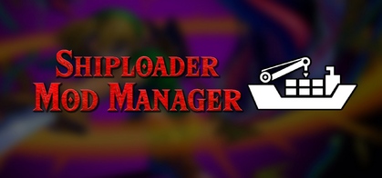 Shiploader (Mod Manager) - SteamGridDB