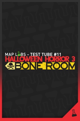 Map Labs - Test Tube #11: Halloween Horror 3: Bone Room - SteamGridDB