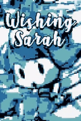 Wishing Sarah - SteamGridDB