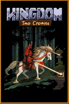 Grid for Kingdom Two Crowns by PerfectHannah1232 - SteamGridDB