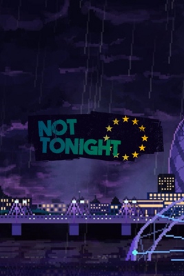 Grid for Not Tonight by jakearty - SteamGridDB