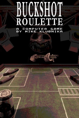 Grid for Buckshot Roulette by vittau - SteamGridDB