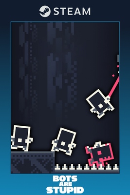 Bots Are Stupid - SteamGridDB