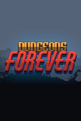 Dungeons Forever - SteamGridDB