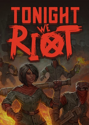 Grid for Tonight We Riot by Luckspeare - SteamGridDB