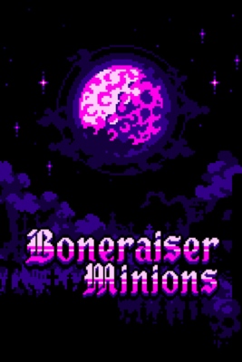 Boneraiser Minions - SteamGridDB