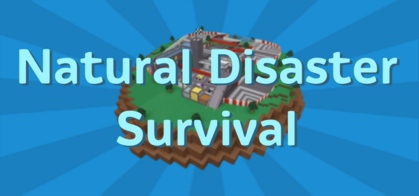 Natural Disaster Survival (Roblox) - SteamGridDB