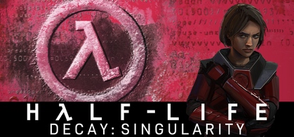 Grid for Half-Life: Decay Singularity by ColossusSteppes - SteamGridDB