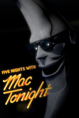 Five Nights with Mac Tonight: Remastered - SteamGridDB