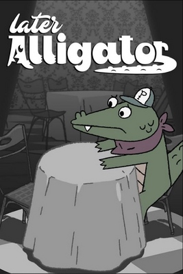 Grid for Later Alligator by waspmeat - SteamGridDB