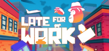 Late For Work - SteamGridDB