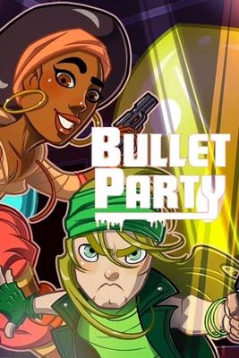 Bullet Party - SteamGridDB