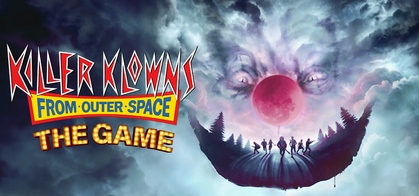 Killer Klowns from Outer Space: The Game - SteamGridDB