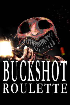 Buckshot Roulette - SteamGridDB