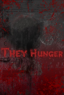Grid for They Hunger by gleem - SteamGridDB