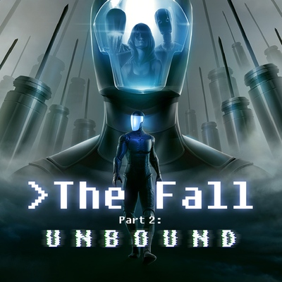 Grid for The Fall Part 2: Unbound by TUFKAC - SteamGridDB