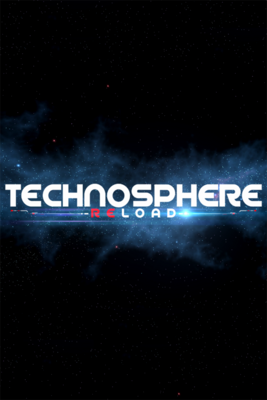 TECHNOSPHERE RELOAD - SteamGridDB