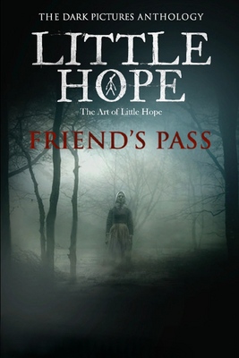Grid for The Dark Pictures Anthology: Little Hope - Friend's Pass by ...